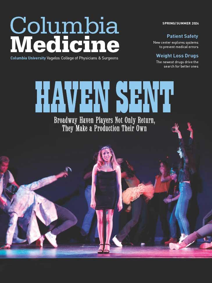 Columbia Medicine Magazine | Vagelos College of Physicians and Surgeons